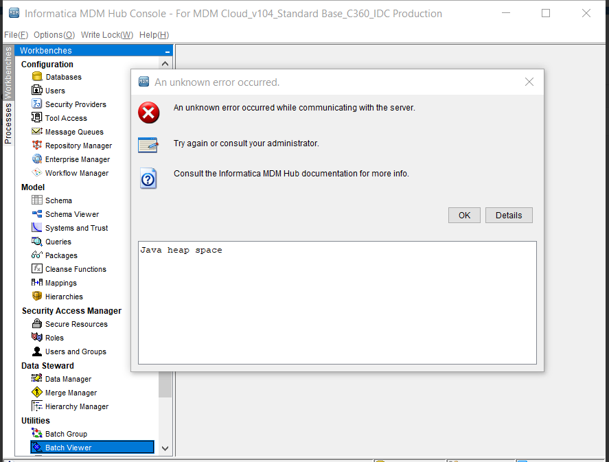 ERROR: Opening Batch Viewer, Java heap Space in MDM