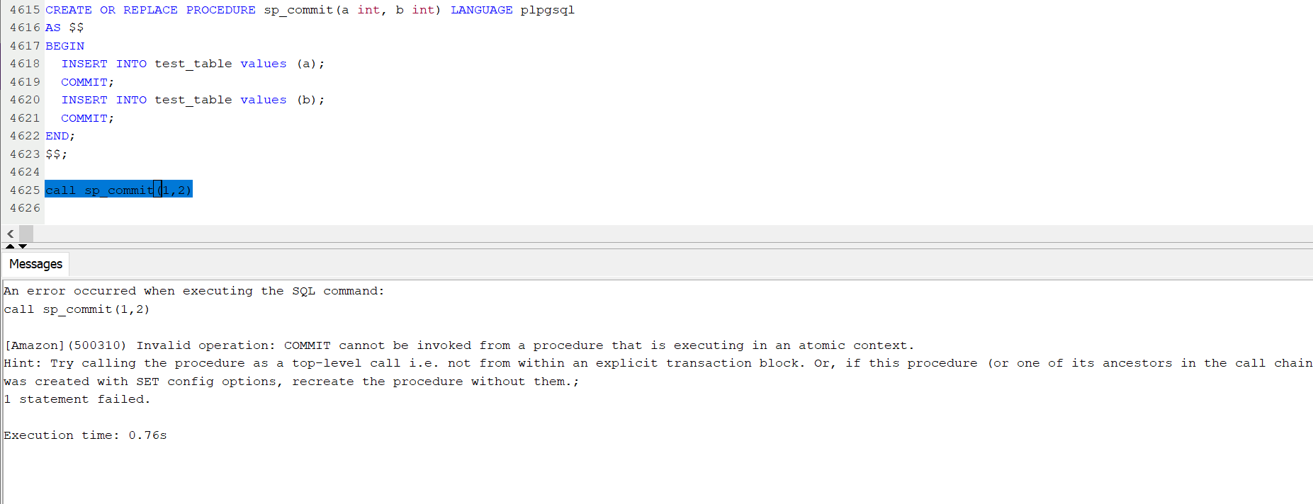 ERROR: "[Amazon](500310) Invalid operation: COMMIT cannot be invoked from a procedure that is ...