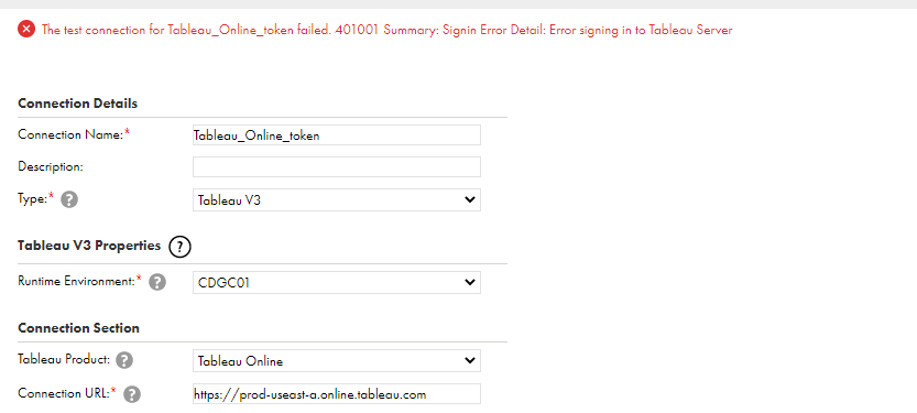 "The test connection for Tableau_Online failed. 401001 Summary: Signin ...