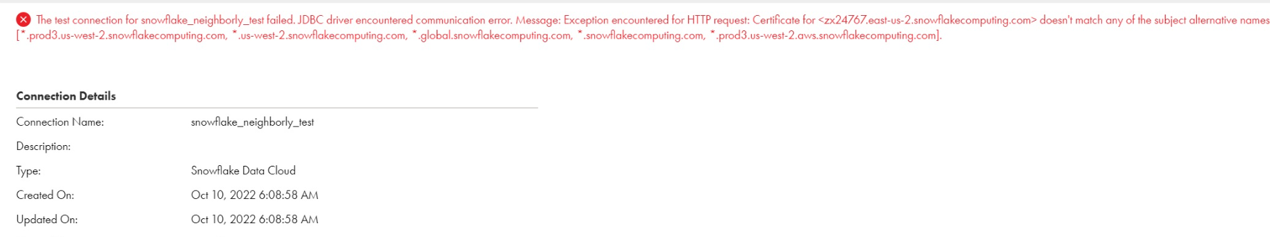 Error The Test Connection For Snowflake Failed Jdbc Driver Encountered A Communication Error 
