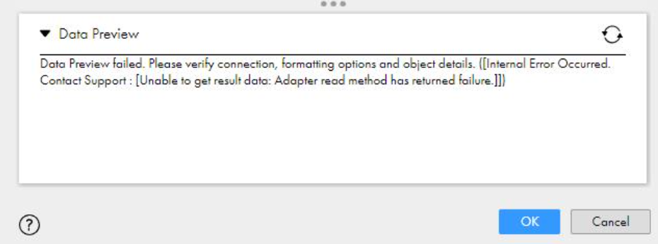 "Data preview failed.Please verify connection,formatting options and object details.([Internal ...