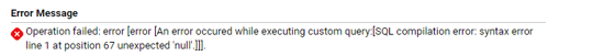 "Operation failed: error [error [An error occured while executing ...
