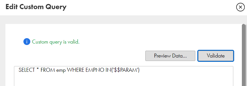 HOW TO: Use parameters in custom query in a mapping task in Informatica ...